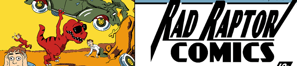 Rad Raptor Comics at Patron Hunt — Find Your Next Favorite Indie Creator